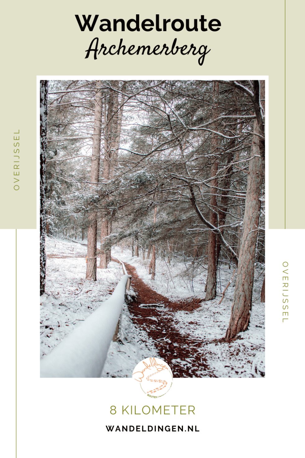 Wandelen over de Archemerberg | Wandeldingen.nl